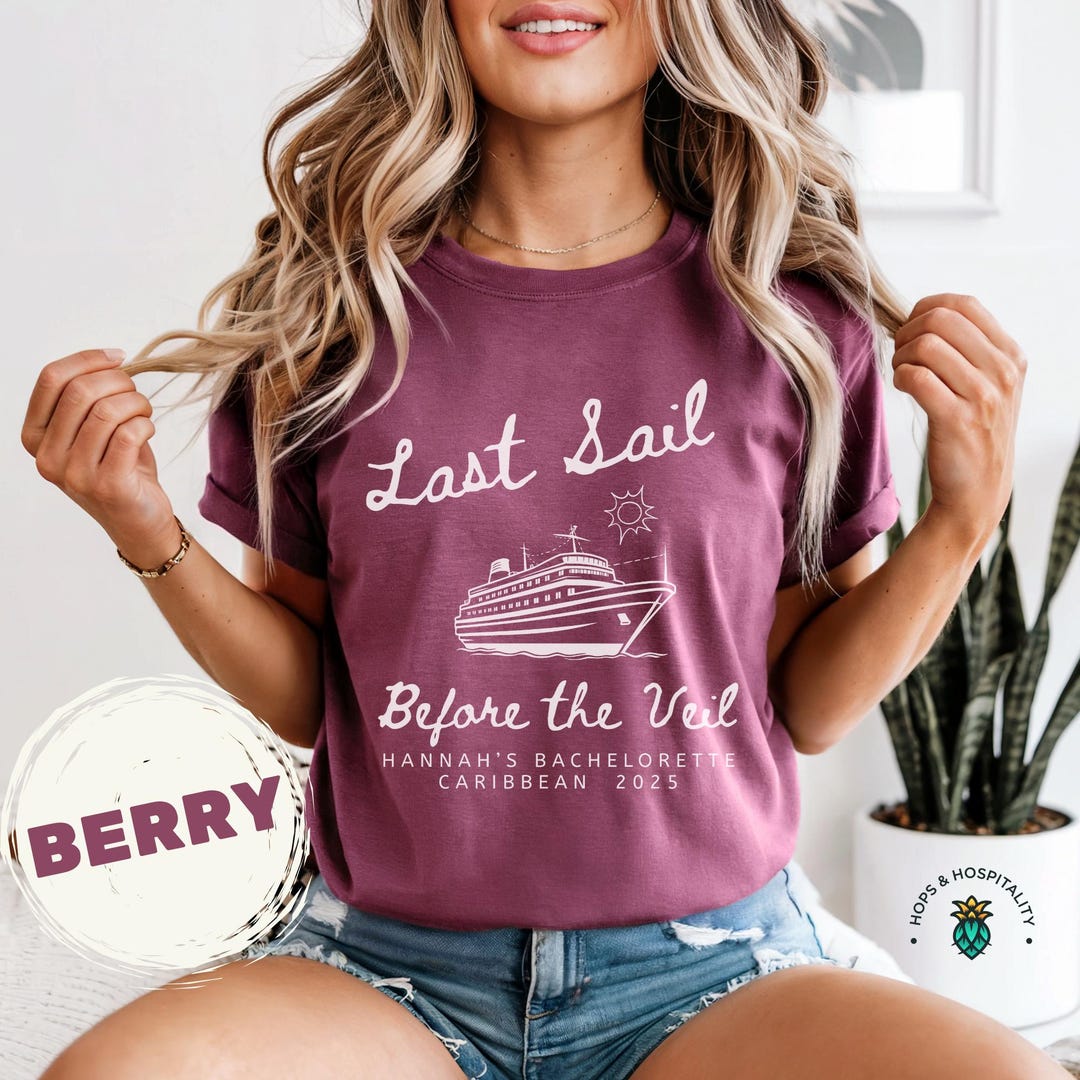 Custom Last Sail Bachelorette Shirts, Personalized Cruise Bach, Coastal ...