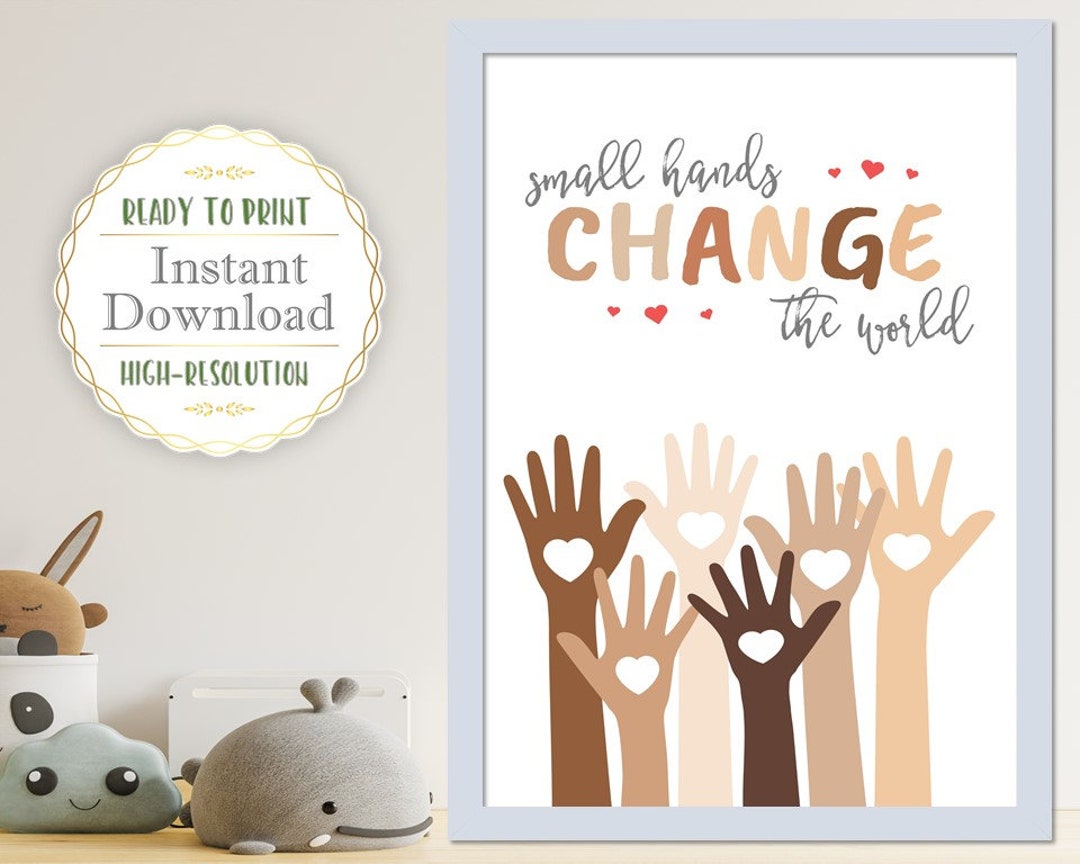 Diversity Poster, Small Hands Change the World, Classroom Decor ...