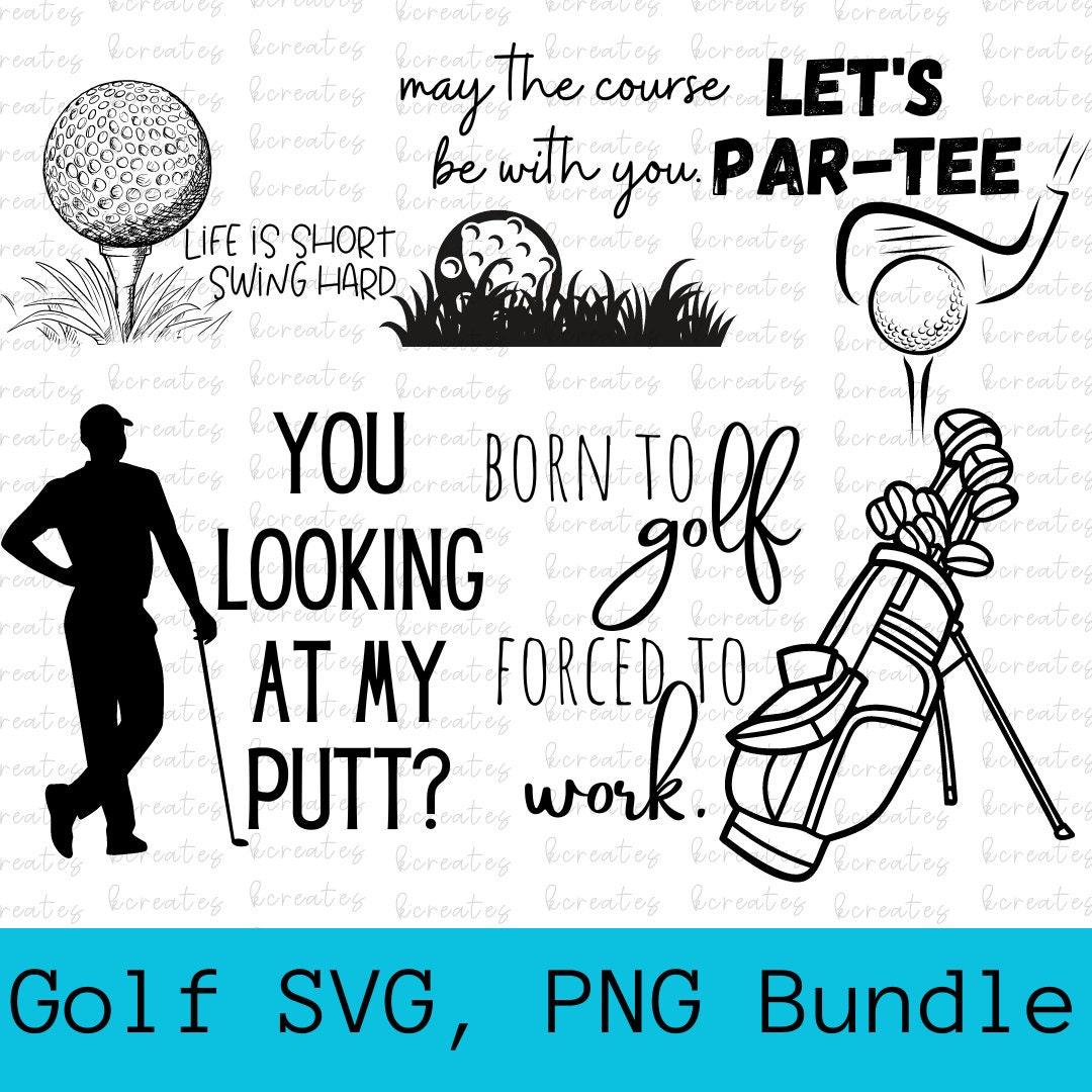 Golf PNG Designs, Golf SVG Designs, Golf Ideas for Dad, Golf Digital ...
