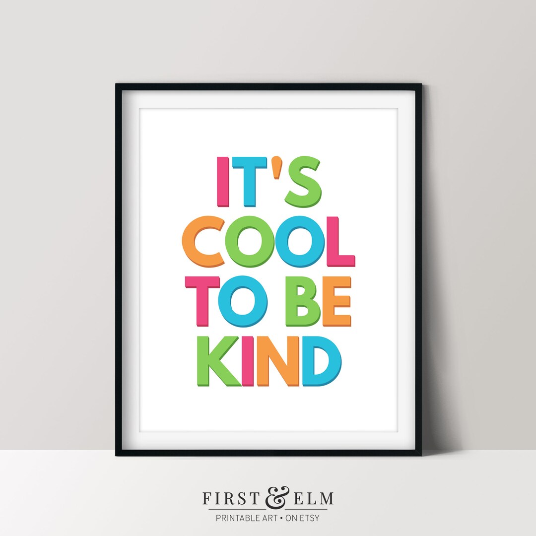 It’s Cool to Be Kind, Colorful Home Décor, Kids Playroom Poster ...