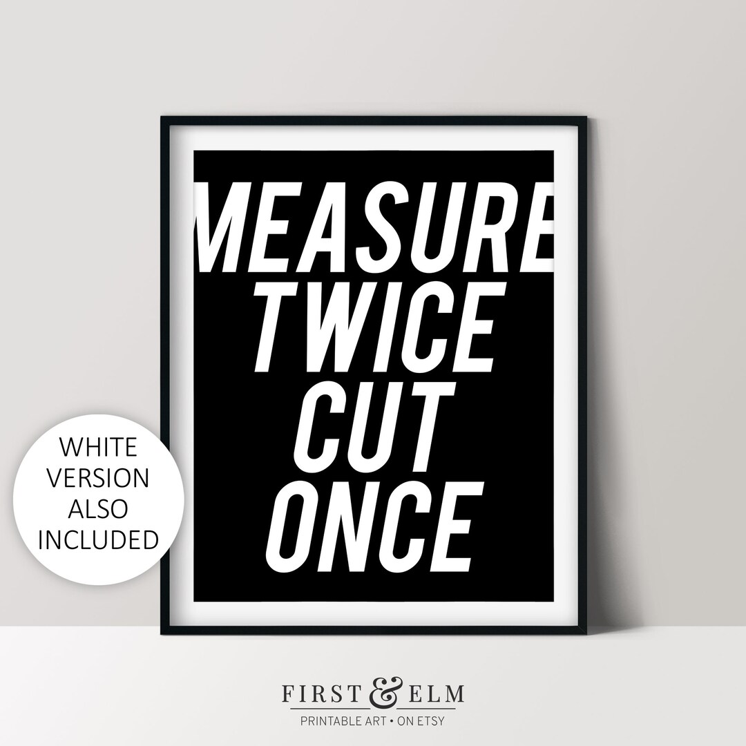Measure Twice Cut Once, Funny Crafter Sign, Gifts for Quilters, Instant ...