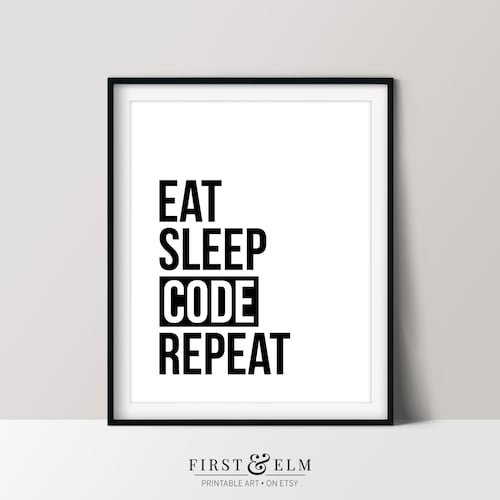 Eat Sleep Code Repeat Poster Computer Lab Décor Programmer - Etsy