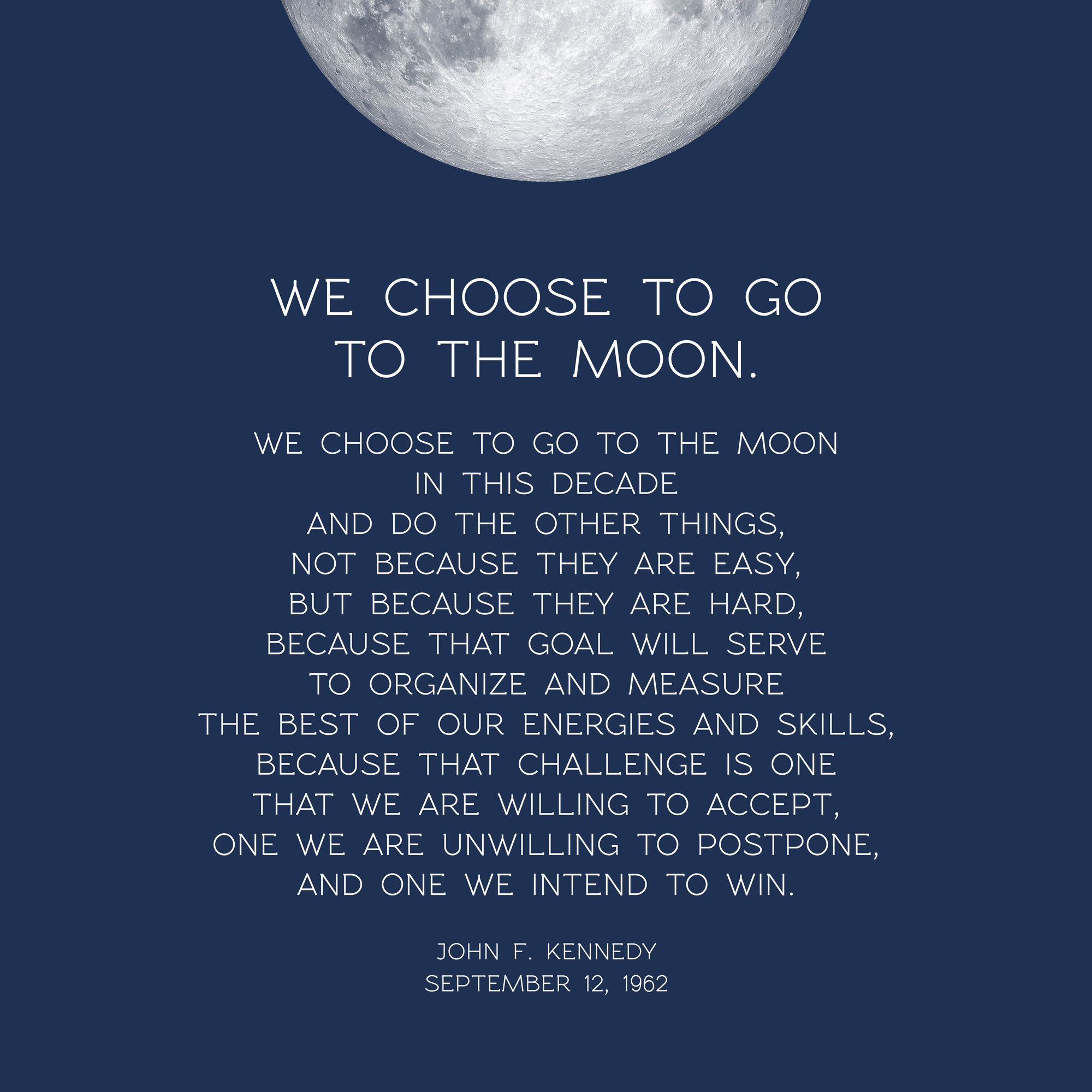 We Choose to Go to the Moon Print Astronomy Quote Outer - Etsy
