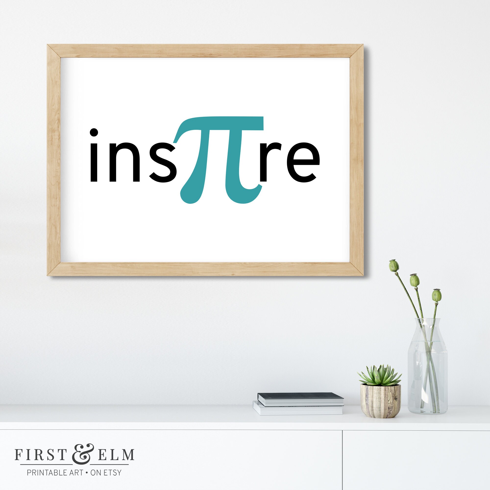 Inspire Pi Poster Math Teacher Gifts Instant Download Math - Etsy