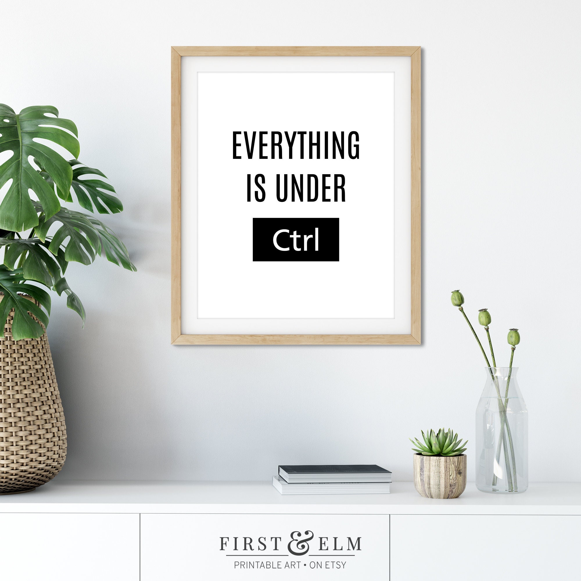 Everything is Under CTRL, Funny Computer Nerd Poster, Home Office Decor ...