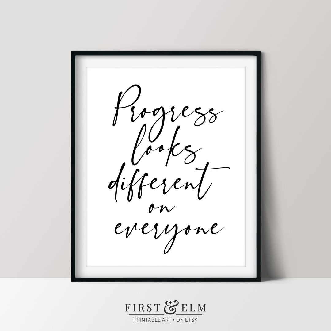 Progress Looks Different on Everyone, Inspirational Affirmation Poster ...