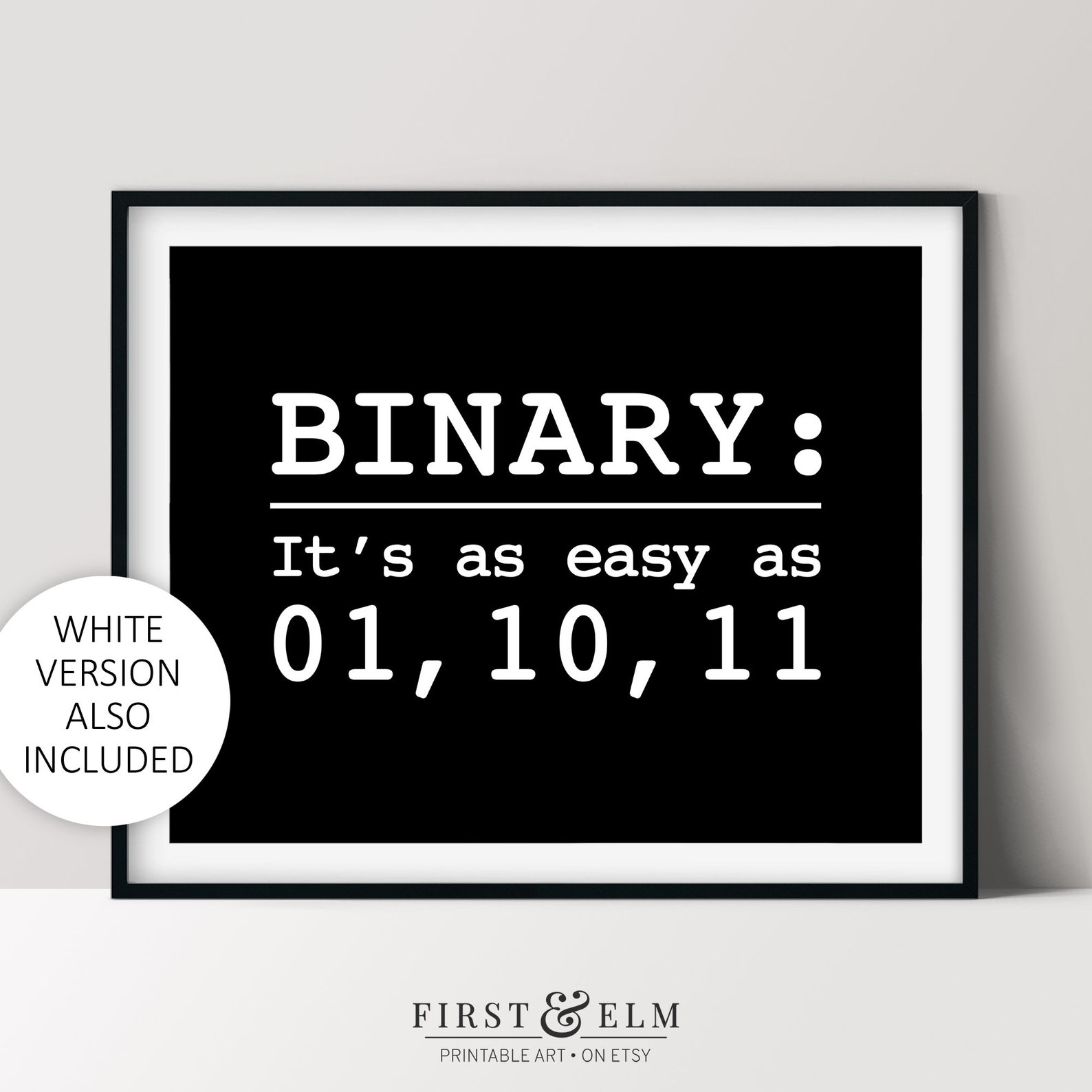 Binary: Its as Easy as 01 10 11 Binary Code Print | Etsy
