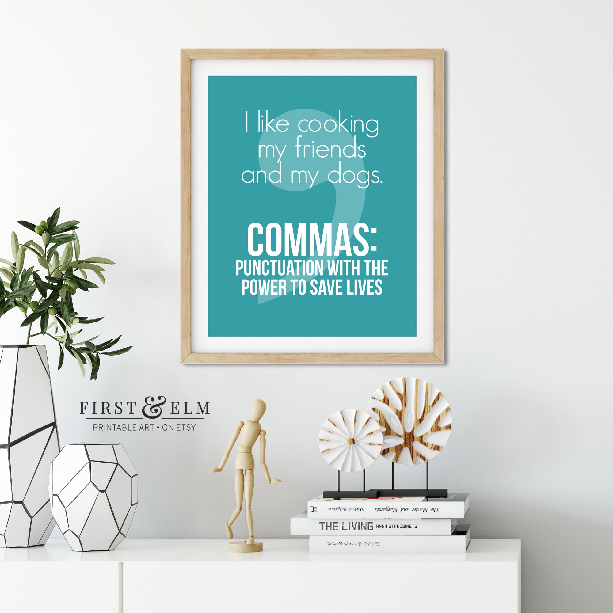 Commas Save Lives, Funny Punctuation Poster, English Classroom Sign ...