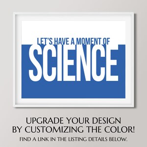 Let’s Have a Moment of Science, Classroom Wall Art, Scientist Office ...