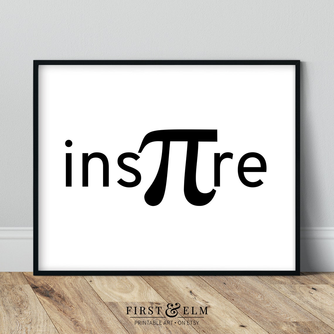 Inspire Pi Poster, Math Teacher Gifts, Instant Download, Math Geek ...