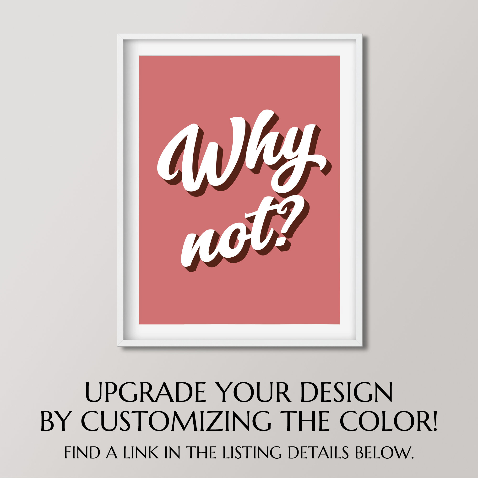 Why Not Motivational Print Home Office Décor Positivity | Etsy