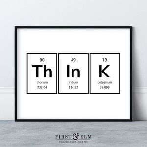 Think Poster, Periodic Table, Science Geek Print, Classroom Décor ...