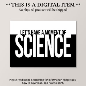 Let’s Have a Moment of Science, Classroom Wall Art, Scientist Office ...