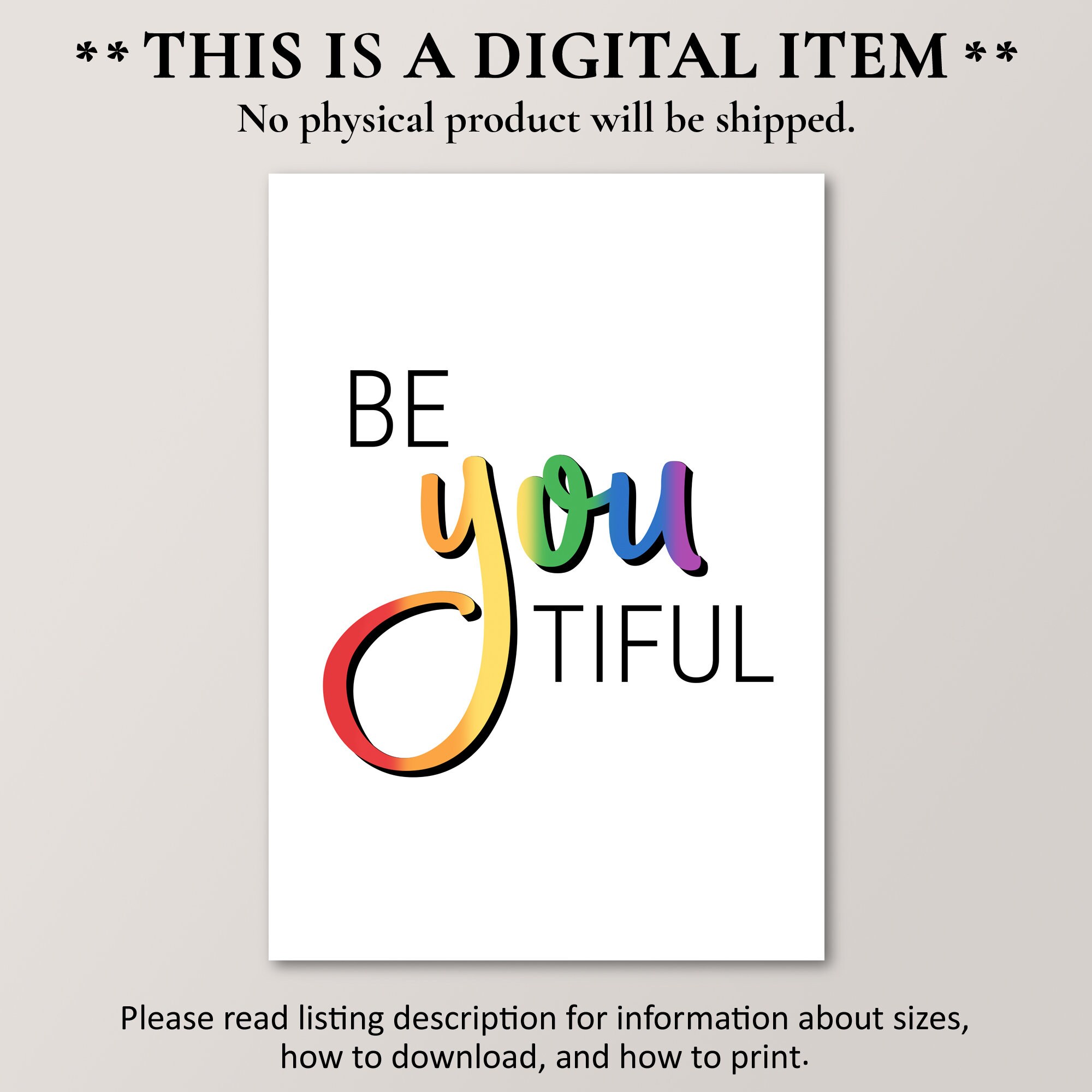 Be You Tiful Poster Pride Rainbow Art Printable Download - Etsy