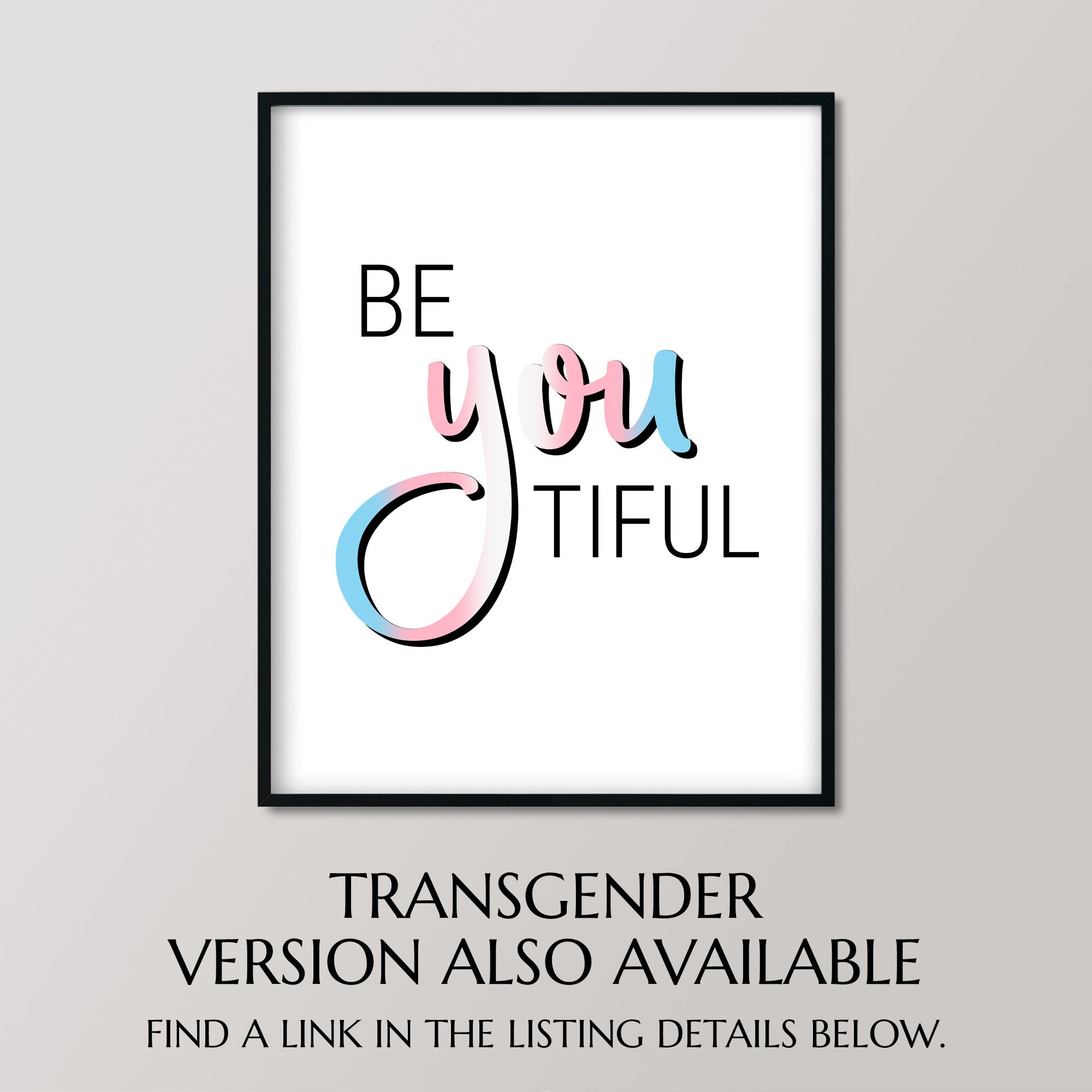 Be You Tiful Poster, Pride Rainbow Art, Printable Download, LGBT Pride ...
