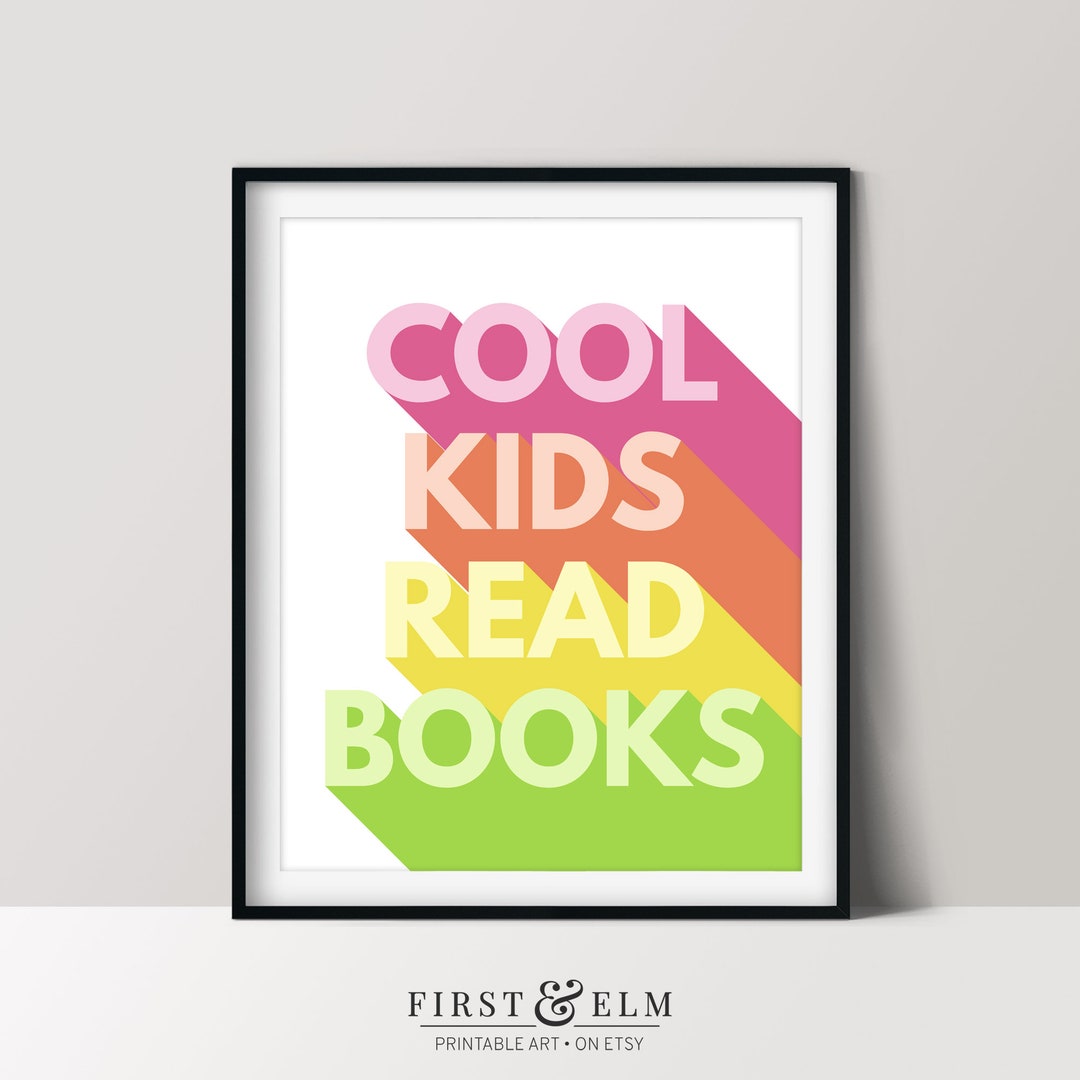 Cool Kids Read Books, Kids Playroom Décor, School Classroom Poster ...