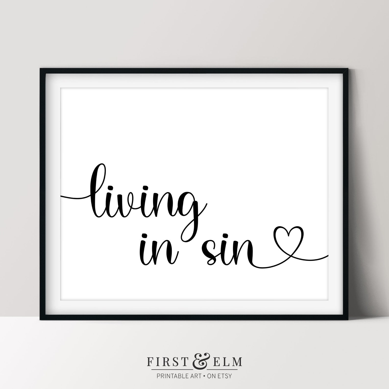 Living in Sin Print Funny Home Décor Living Together - Etsy
