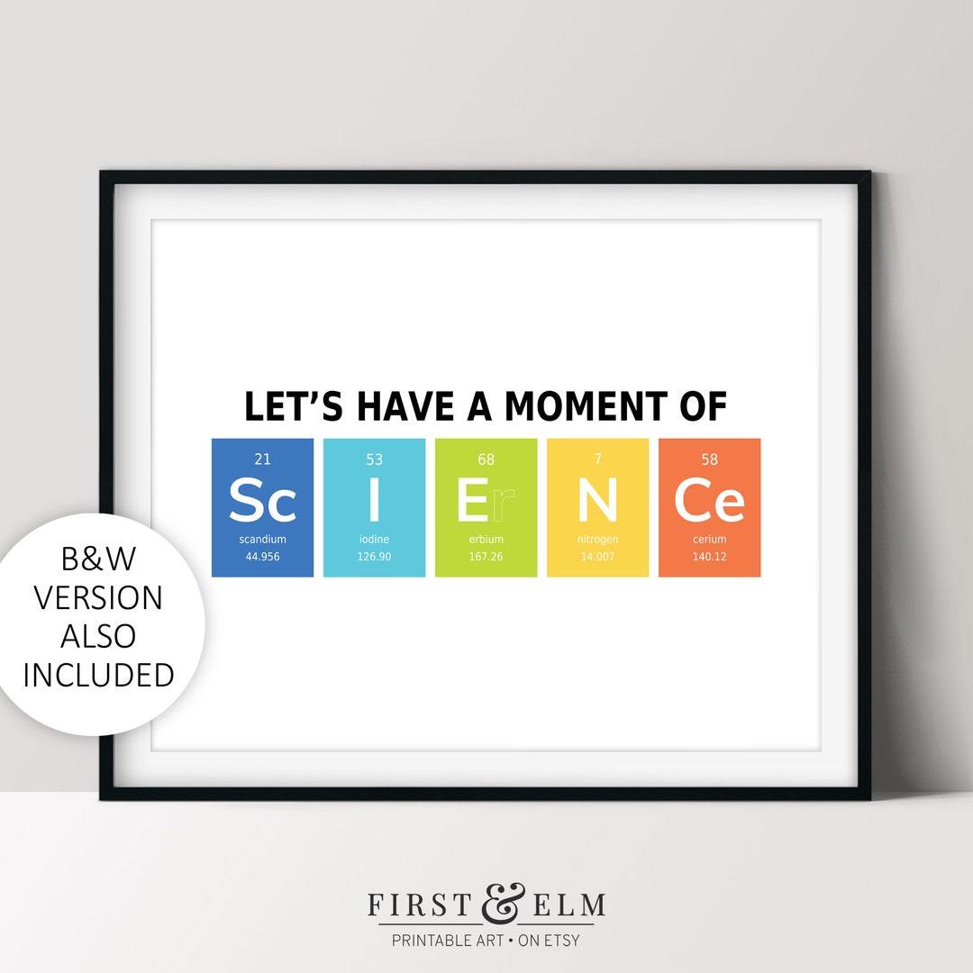 Colorful “let’s Have a Moment of Science” Printable Poster, High School ...