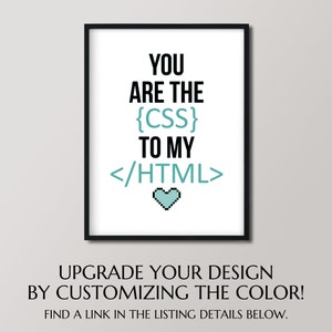You Are the CSS to My HTML, Funny Romantic Poster, Unique Gifts for ...