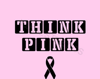 Think Pink Svg | Etsy