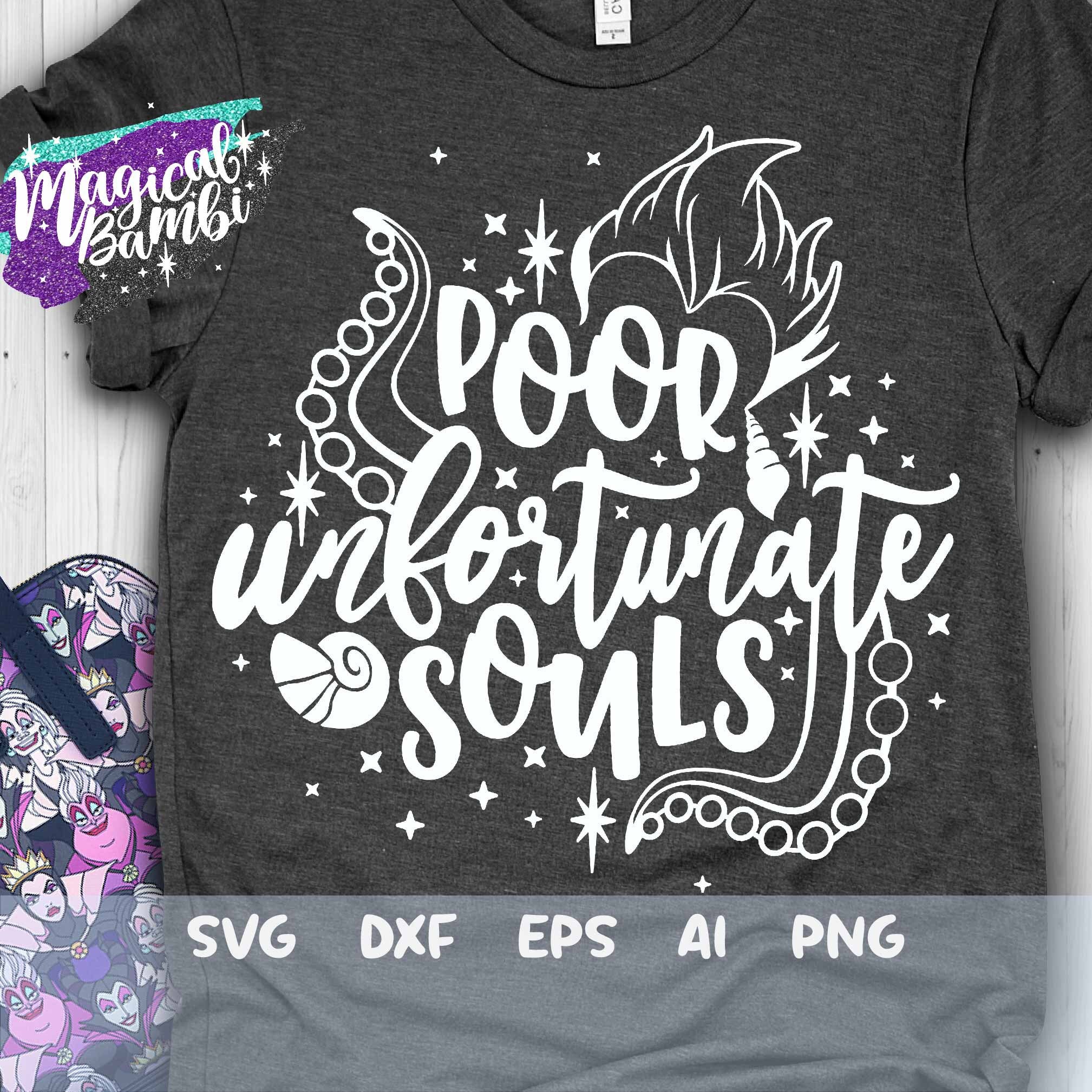 Poor Unfortunate Souls Svg Villains Svg Under the Sea Svg - Etsy Australia