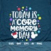 Today is a Core Memory Day Svg, Family Trip Svg, Magical Vacation Svg ...