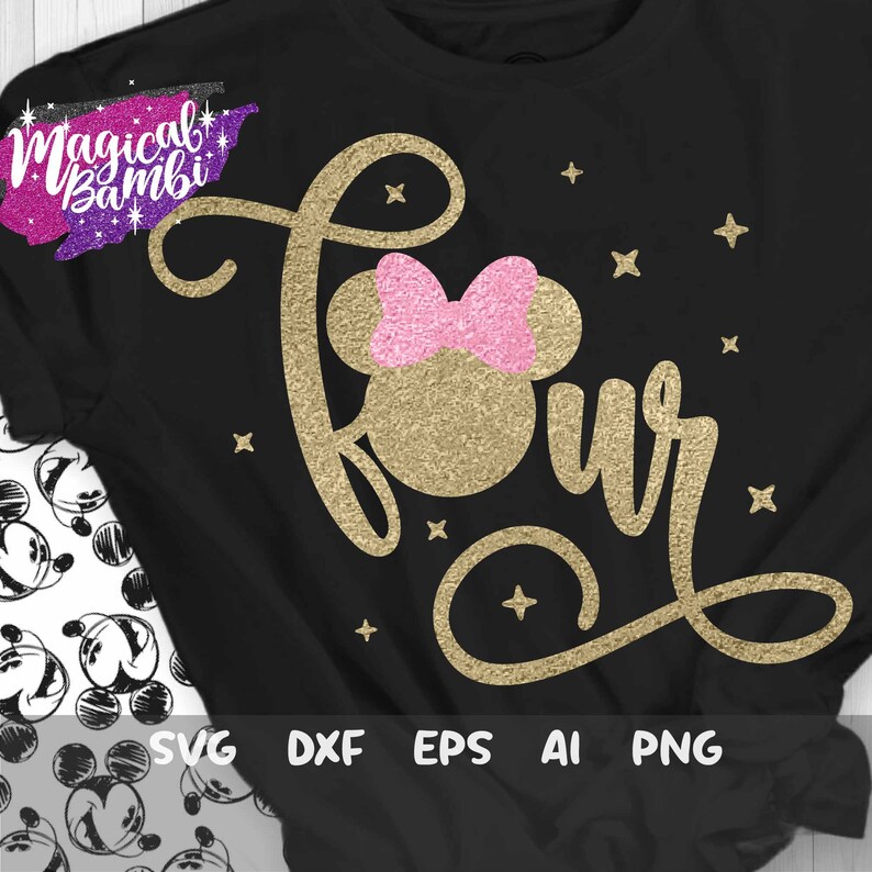Four Svg 4th Birthday Svg Birthday Princess Svg Mouse | Etsy