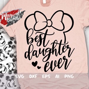 Best Daughter Ever SVG, Daughter Gift Svg, Daughter Svg, Magic Castle ...