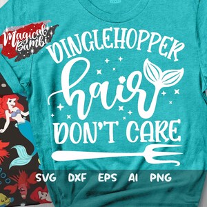 Dingle Hopper Hair Don't Care SVG, Dinglehopper Svg, Mermaid Svg ...