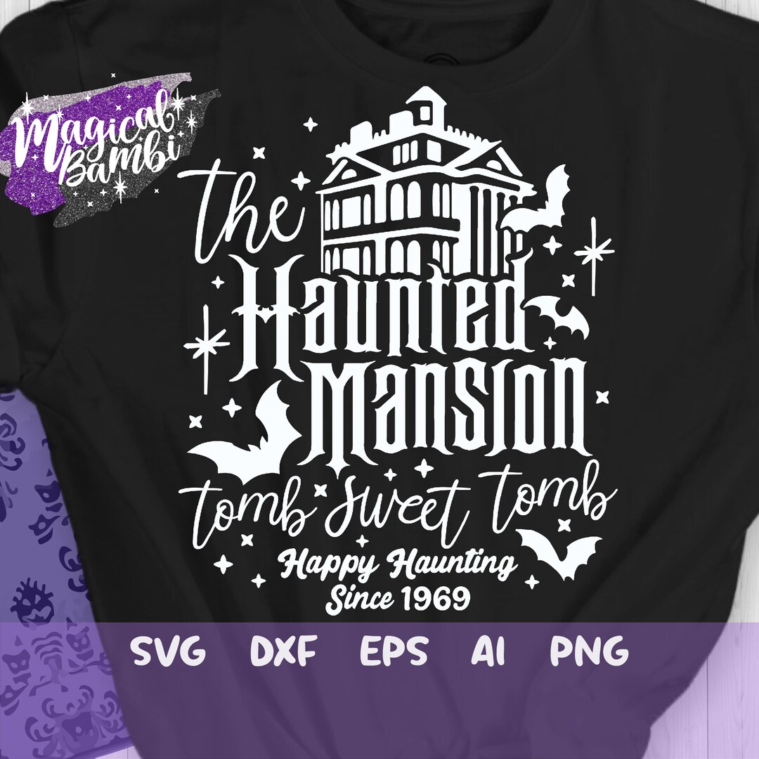 Haunted Svg, Spooky Mansion SVG, Tomb Sweet Tomb Svg, Hitch Hiking ...