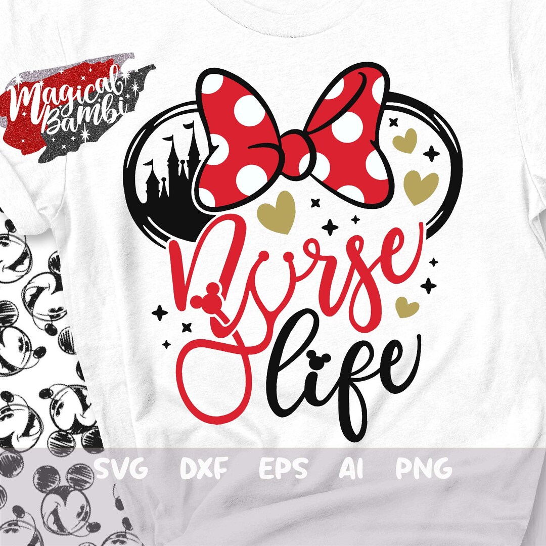Nurse Life Bow Mouse Svg, Nurse Mouse Svg, Mouse Ears Svg, Magic Castle ...