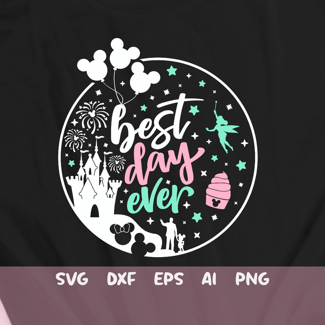 Best Day Ever Svg Disney Castle Disney Trip Shirt Svg My Oh Etsy