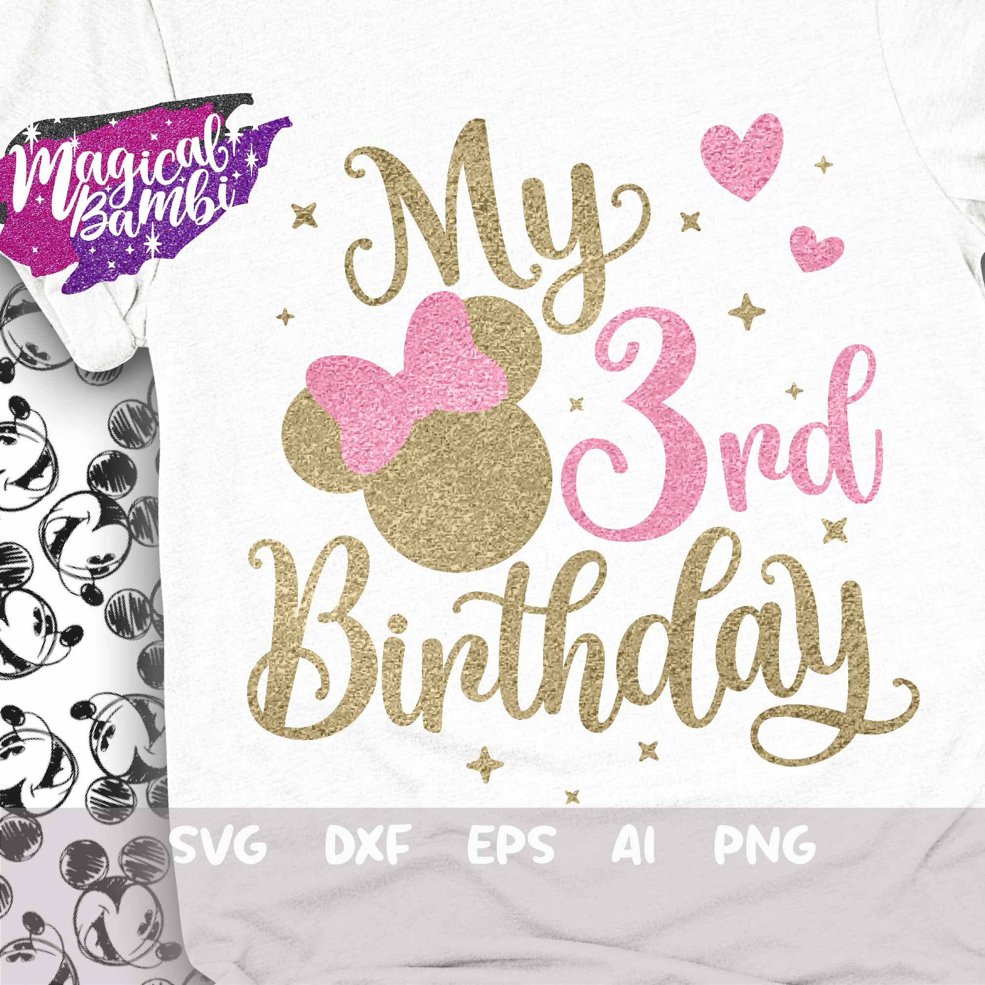 My 3rd Birthday Svg Baby Girl Svg Mouse Birthday Svg - Etsy