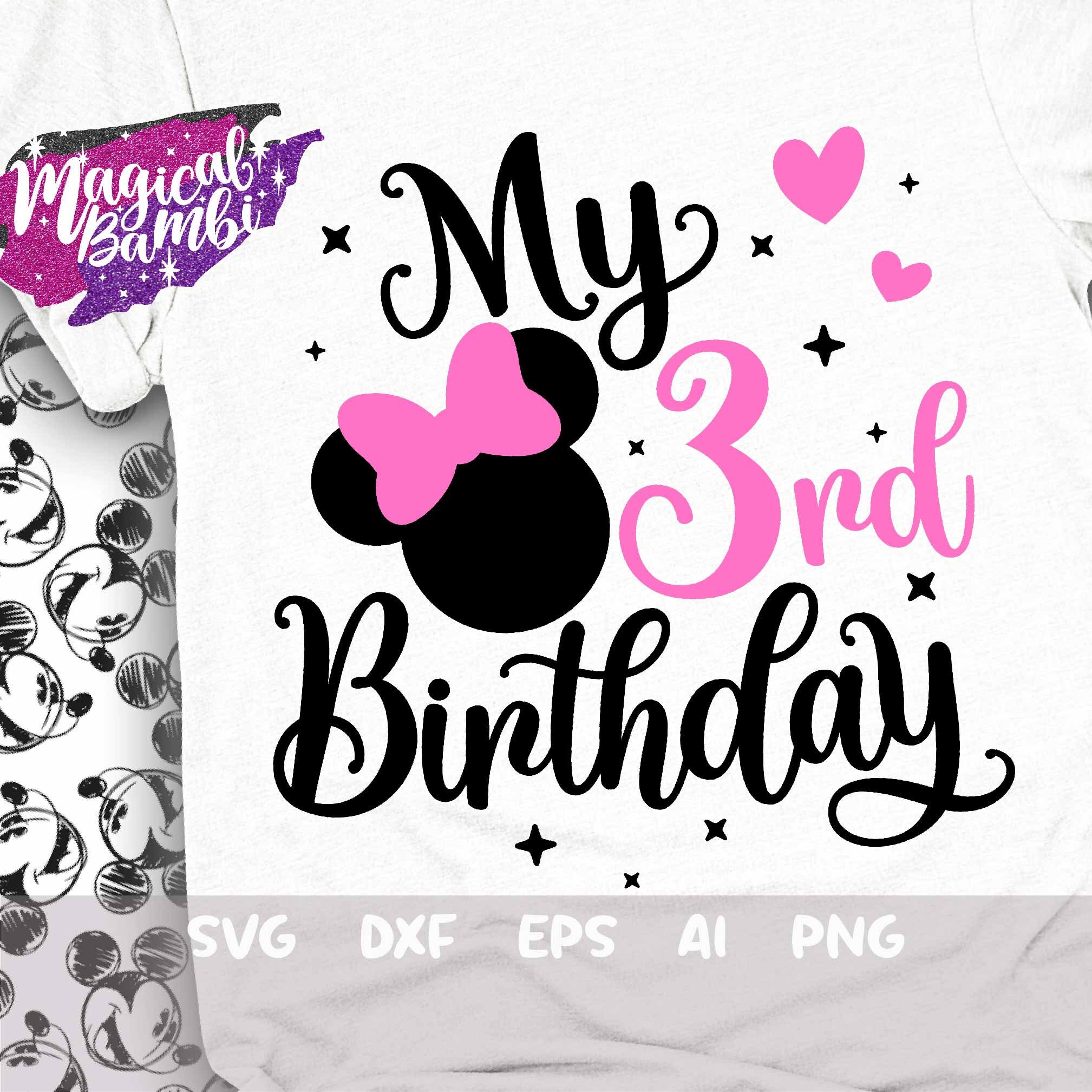 My 3rd Birthday Svg Baby Girl Svg Mouse Birthday Svg - Etsy