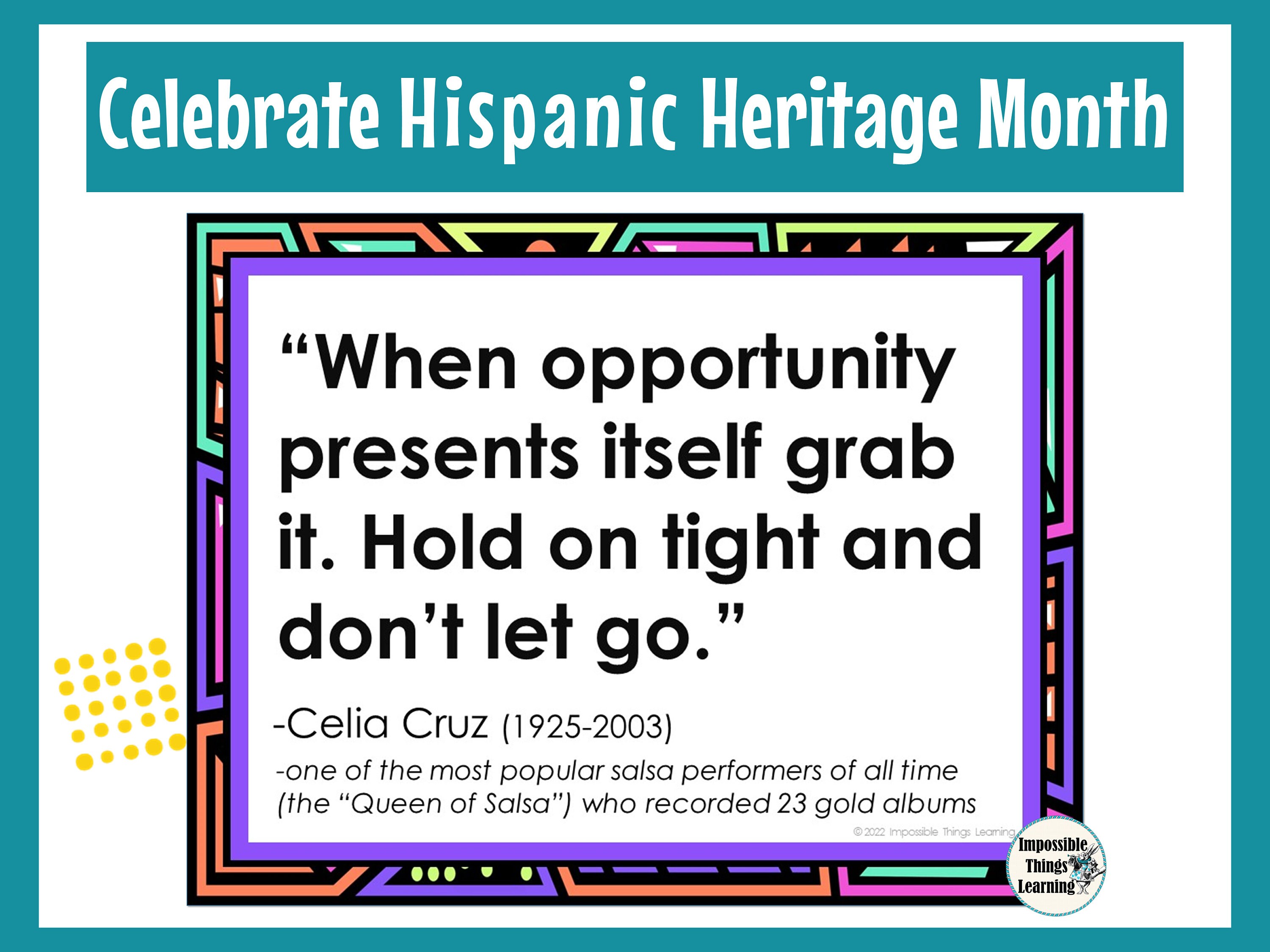 Hispanic Heritage Month Posters for Music Classrooms With Inspirational ...