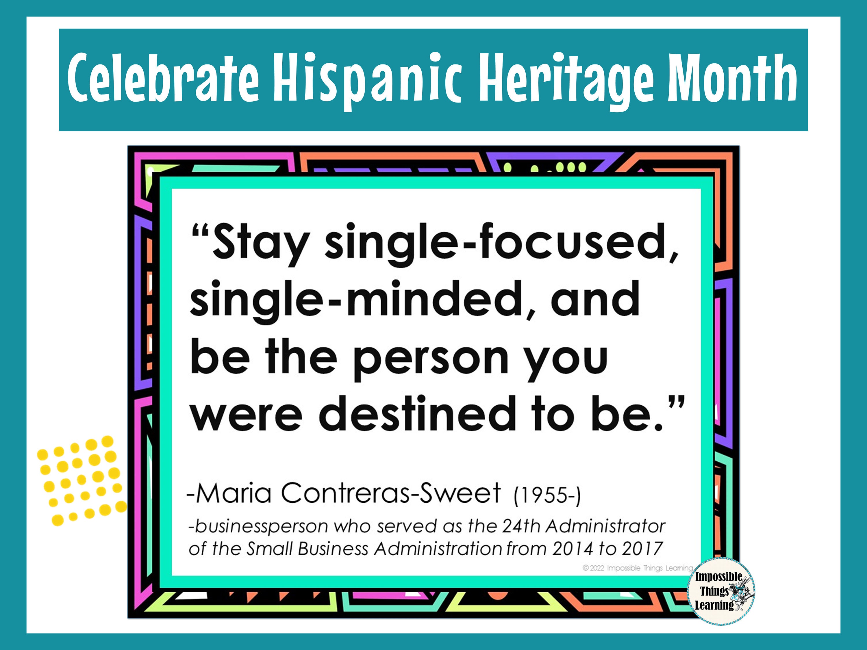 Hispanic Heritage Month Posters for the Classroom With Inspirational ...