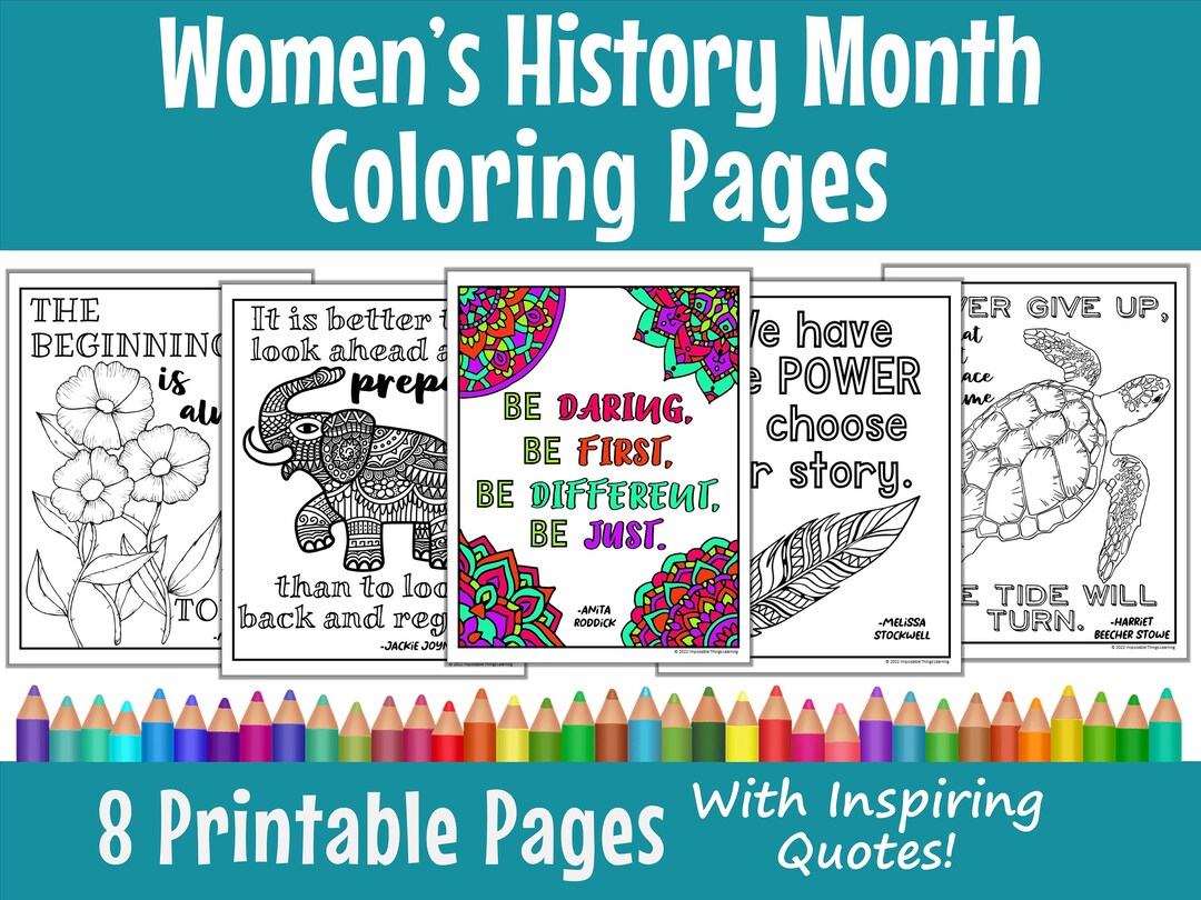 Women's History Month Coloring Pages With Inspirational Quotes From ...