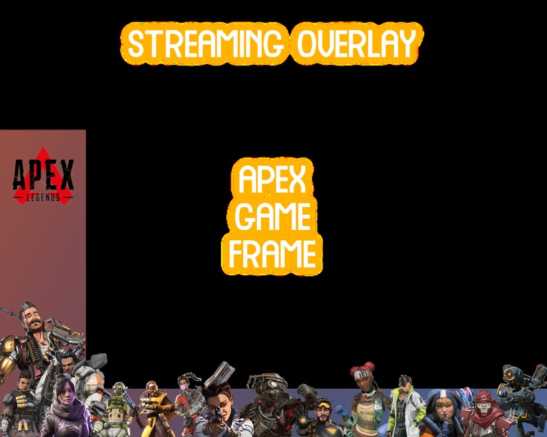 Apex Overlay - Game Frame for OBS Apex Legends Stream Overlay - Etsy