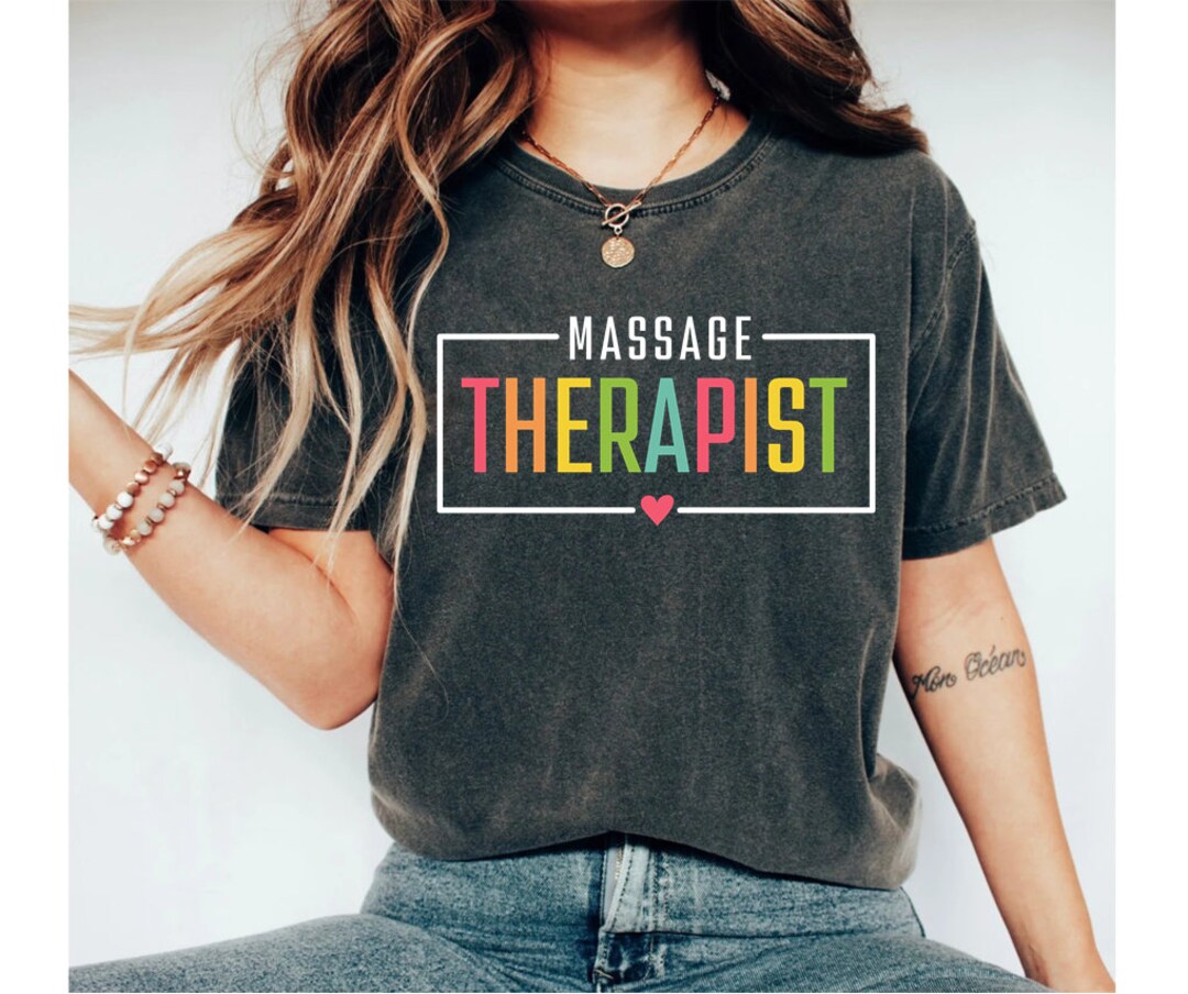 Massage Therapist Shirt Massage Therapist Massage Therapy Massage Shirt ...