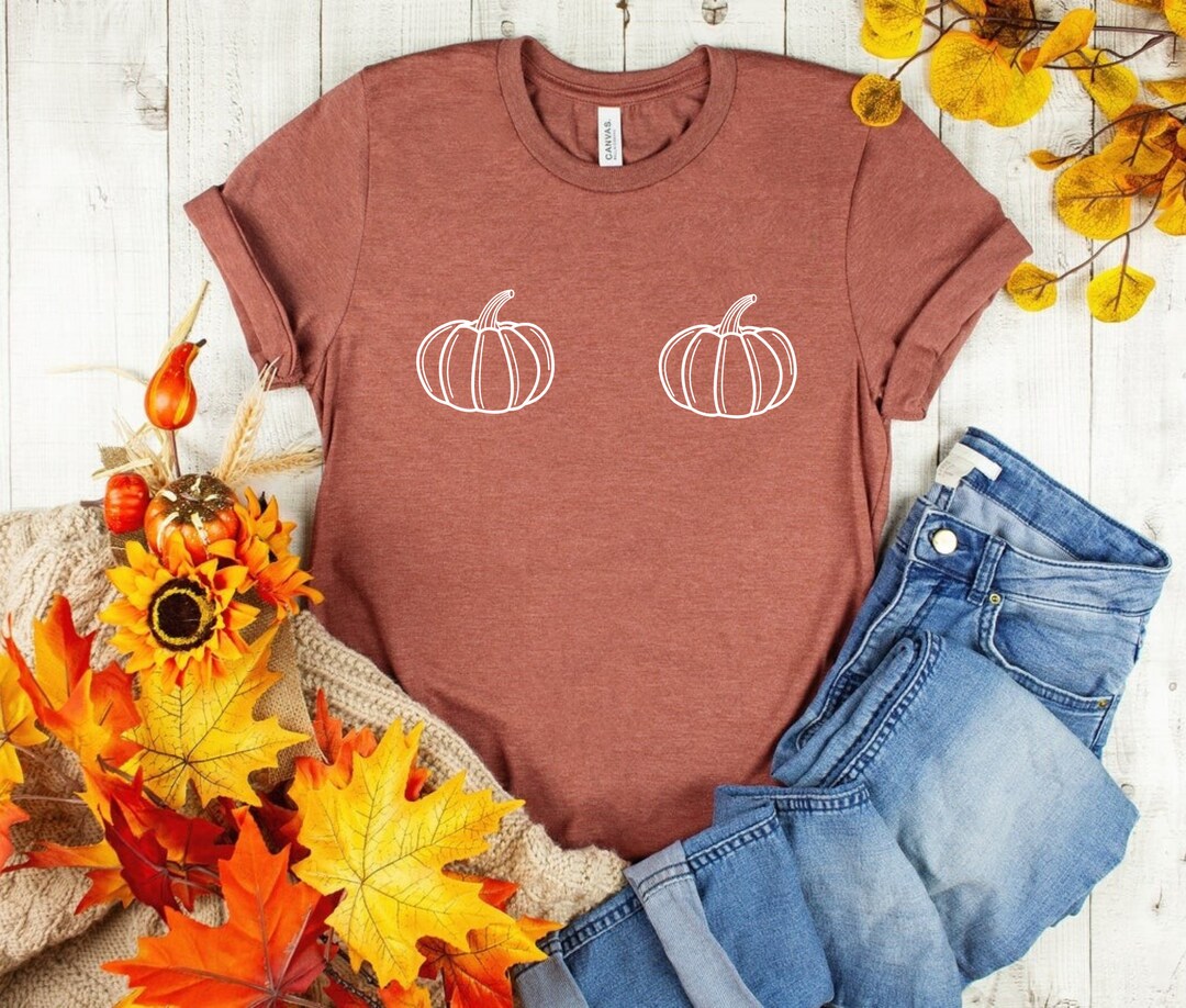 Pumpkin Boobies Thanksgiving Boobies Shirt Womens Shirt Thanksgiving ...