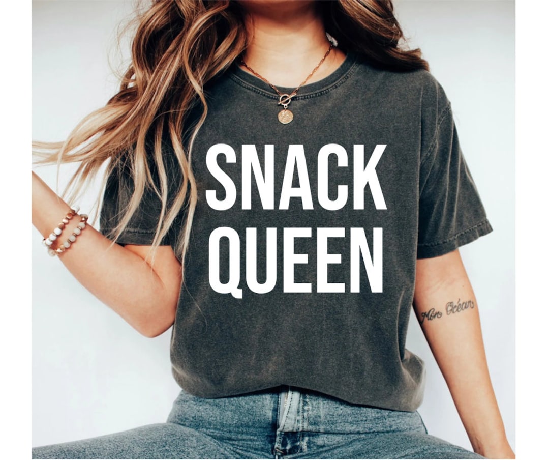 Snack Queen T-shirt Dog Shirt Funny Shirt Funny Tee Gift for Her Snack ...