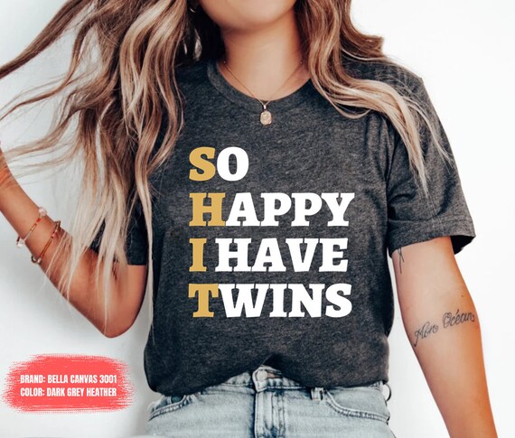 Twin Day Shirt Saying