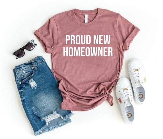 Homeowner Shirt New Home Shirt Housewarming Gift Homeowner - Etsy