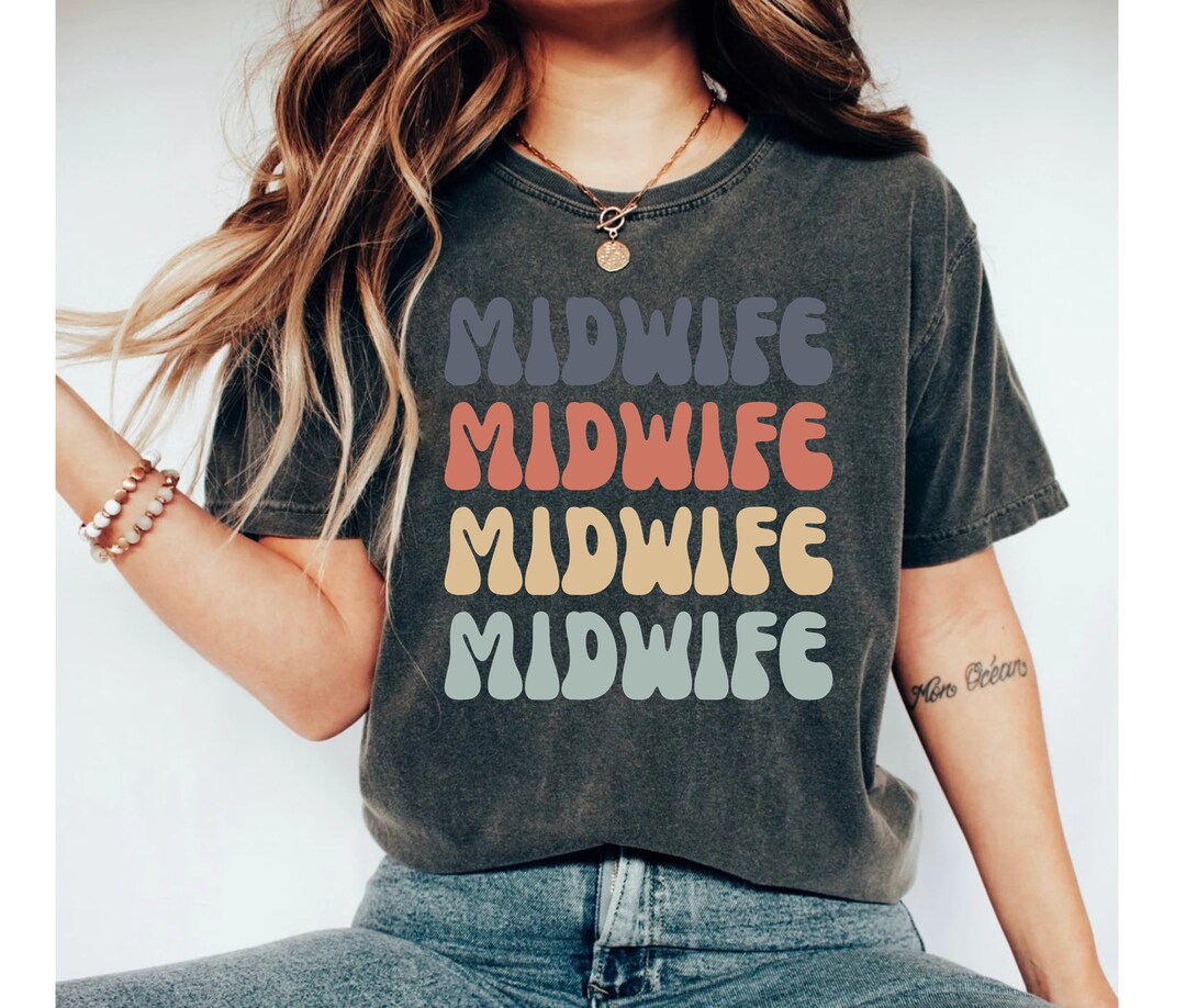 Retro Midwife Shirt, Midwifery Shirt, Cute Midwife Shirt, Student Birth ...