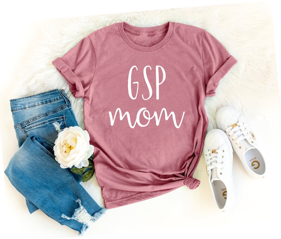 GSP Mom GSP Dad TEE Dog Dog Fun Work Tee Dog Graphic Tee German ...