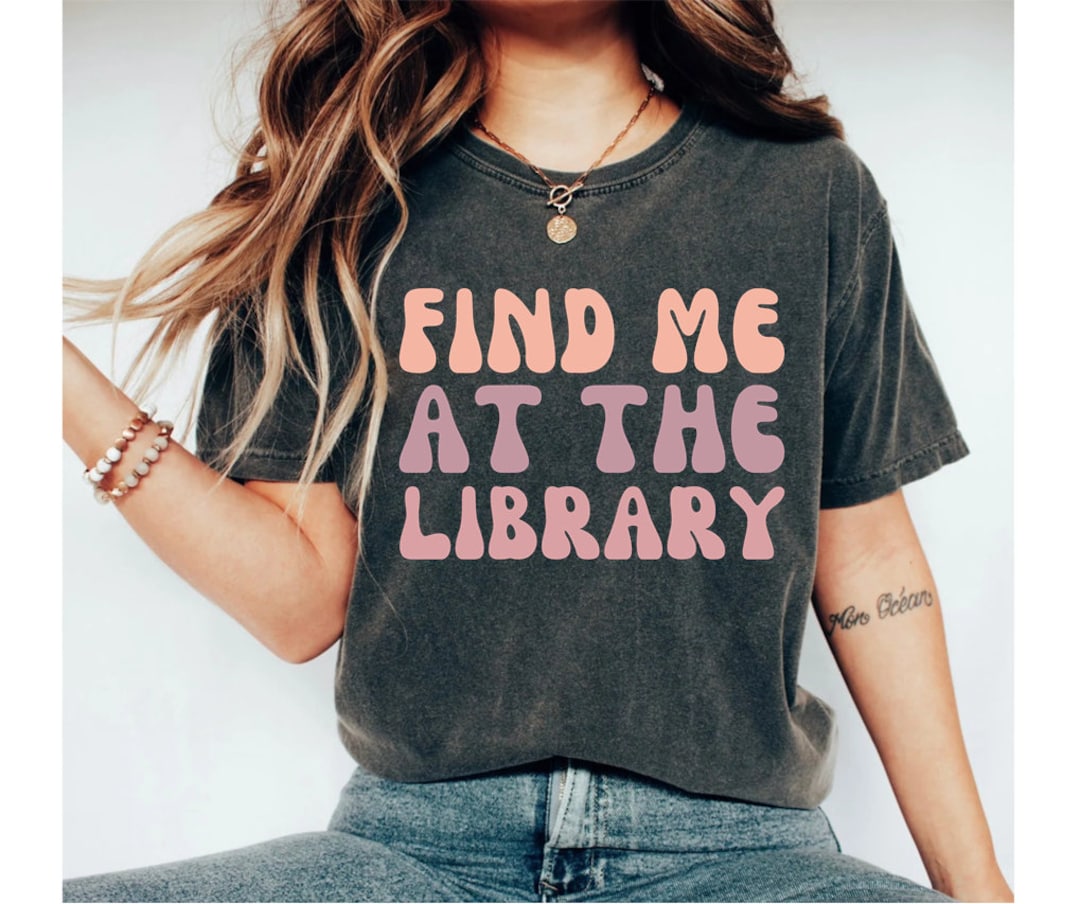 Library Shirt Librarian Shirt Funny Librarian Shirt Book Lover ...