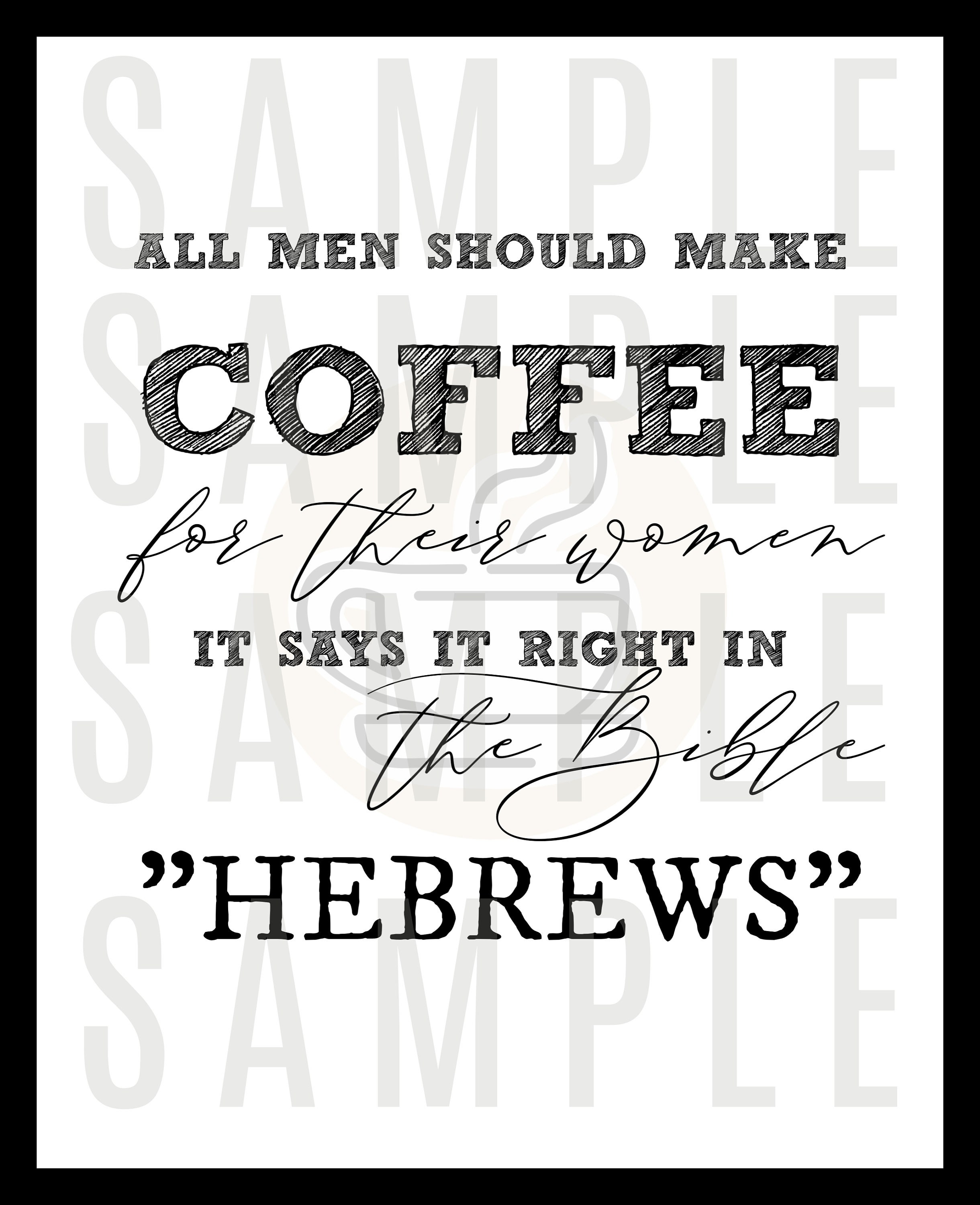 Printable Hebrews Coffee Saying - Etsy