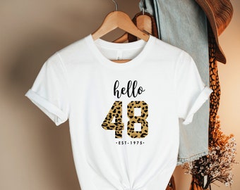Hello 48th Birthday Shirt - Etsy UK