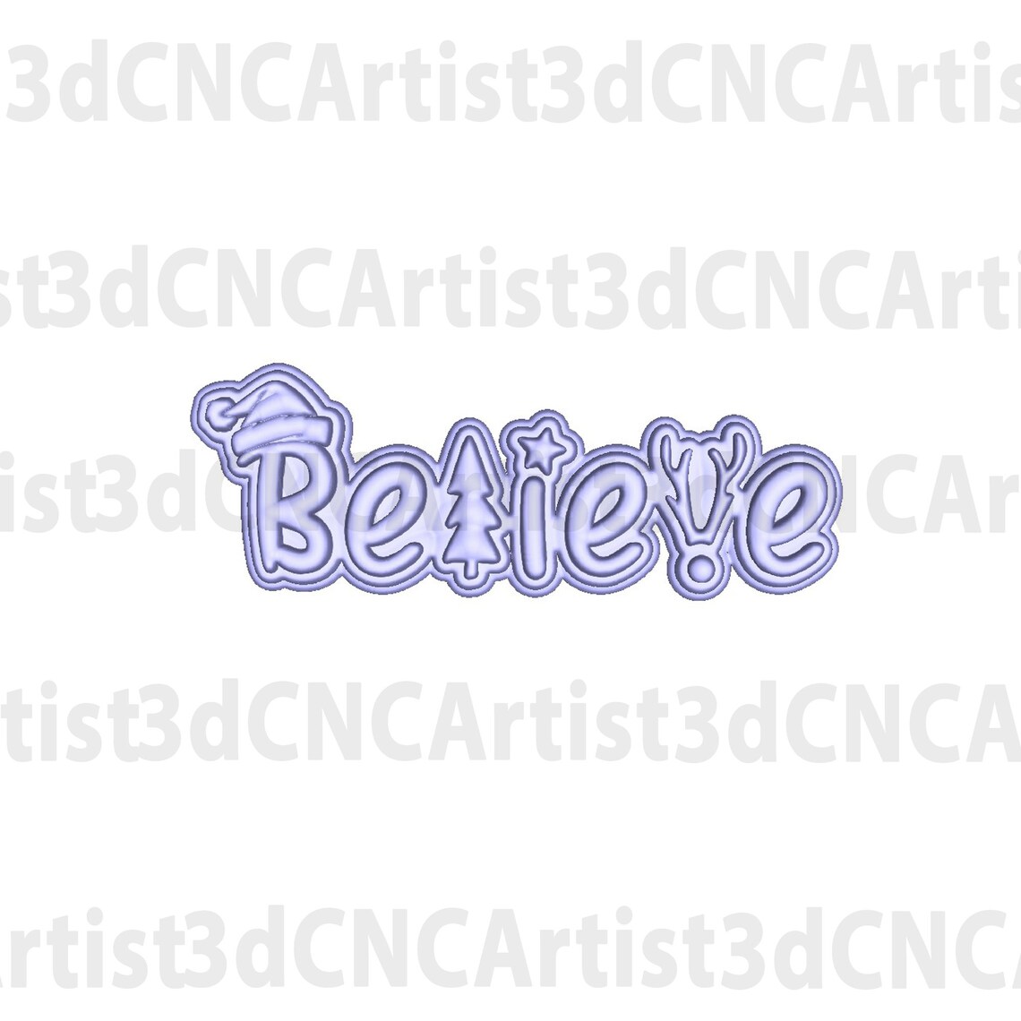 Believe Christmas STL File for 3d Printing - Laser CNC Router - 3D ...