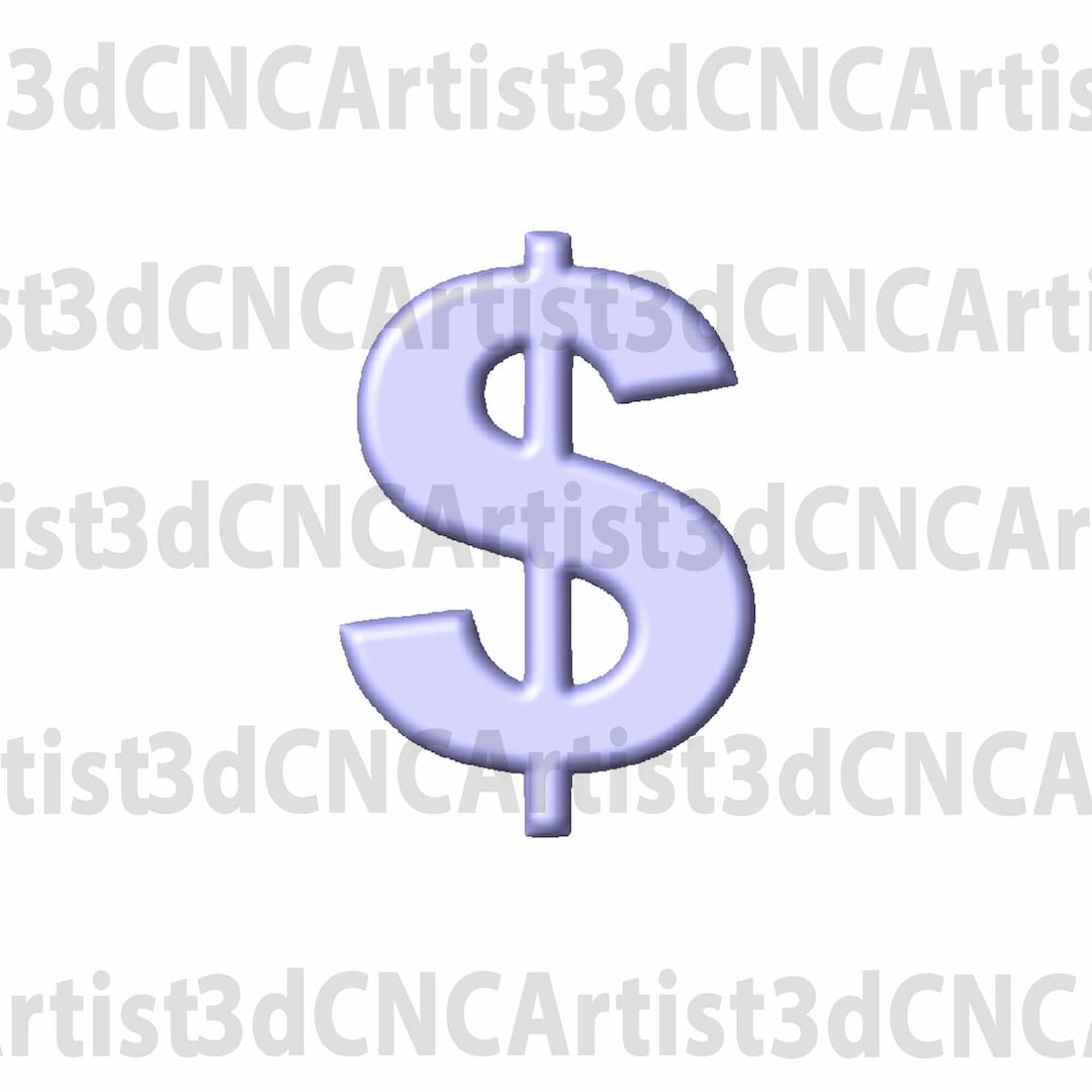 Dollar Sign STL File for 3d Printing, Laser, CNC Router - 3D Printable ...